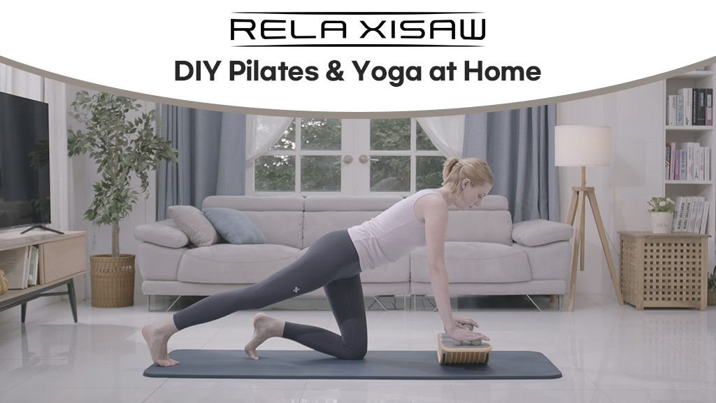 RELAXISAW: DIY Pilates & Yoga at Home - HugeBackers